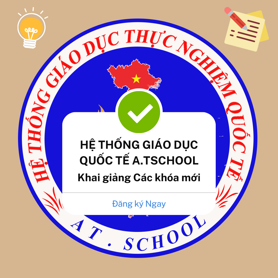 Hệ thống giáo dục quốc tế A.T School